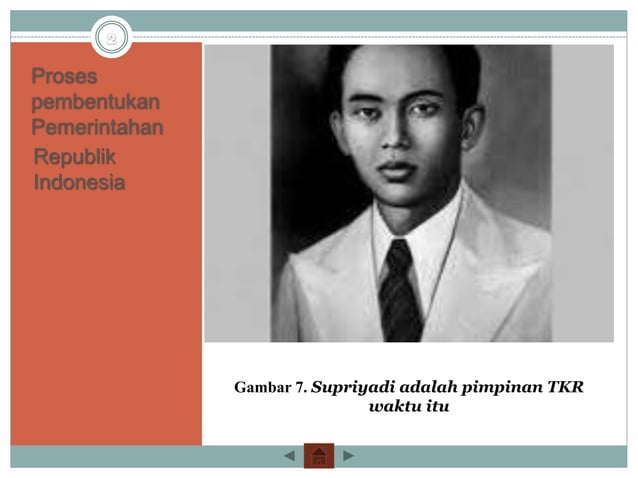 Pembentukan Pemerintahan Pertama Indonesia | PPTX
