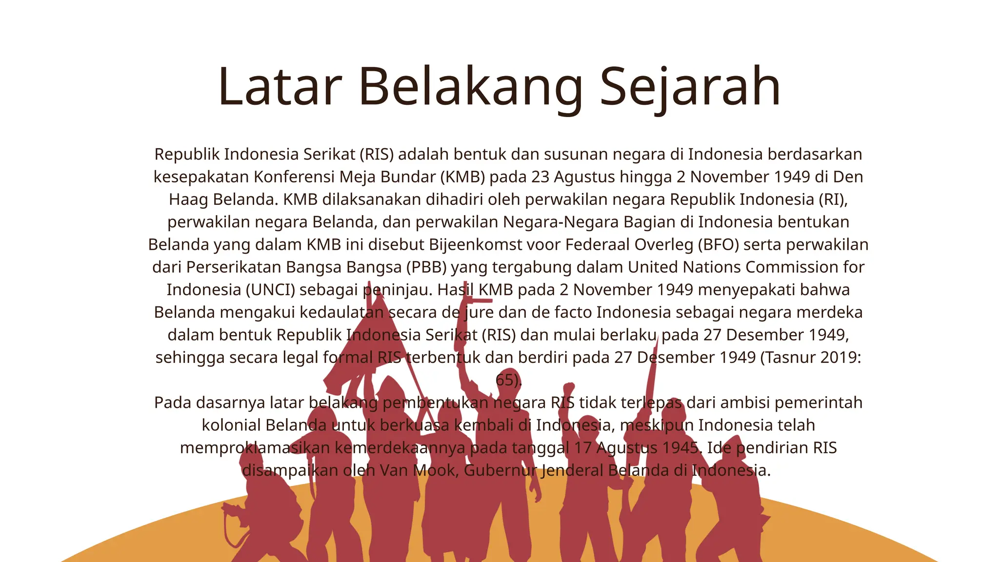 Pembentukan Negara Indonesia Presentasi Merah Putih Coklat Ilustrasi (1 ...