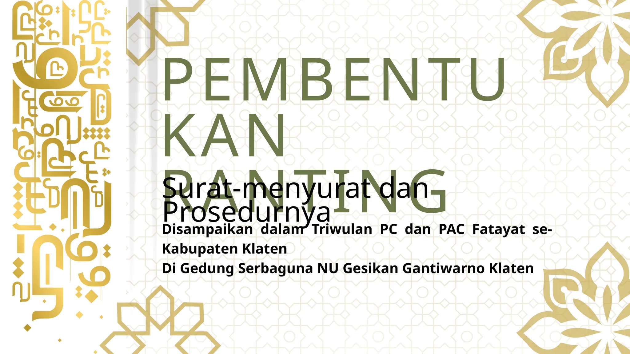 Pembentukan Ranting Fatayat Nahdlatul Ulama.pptx