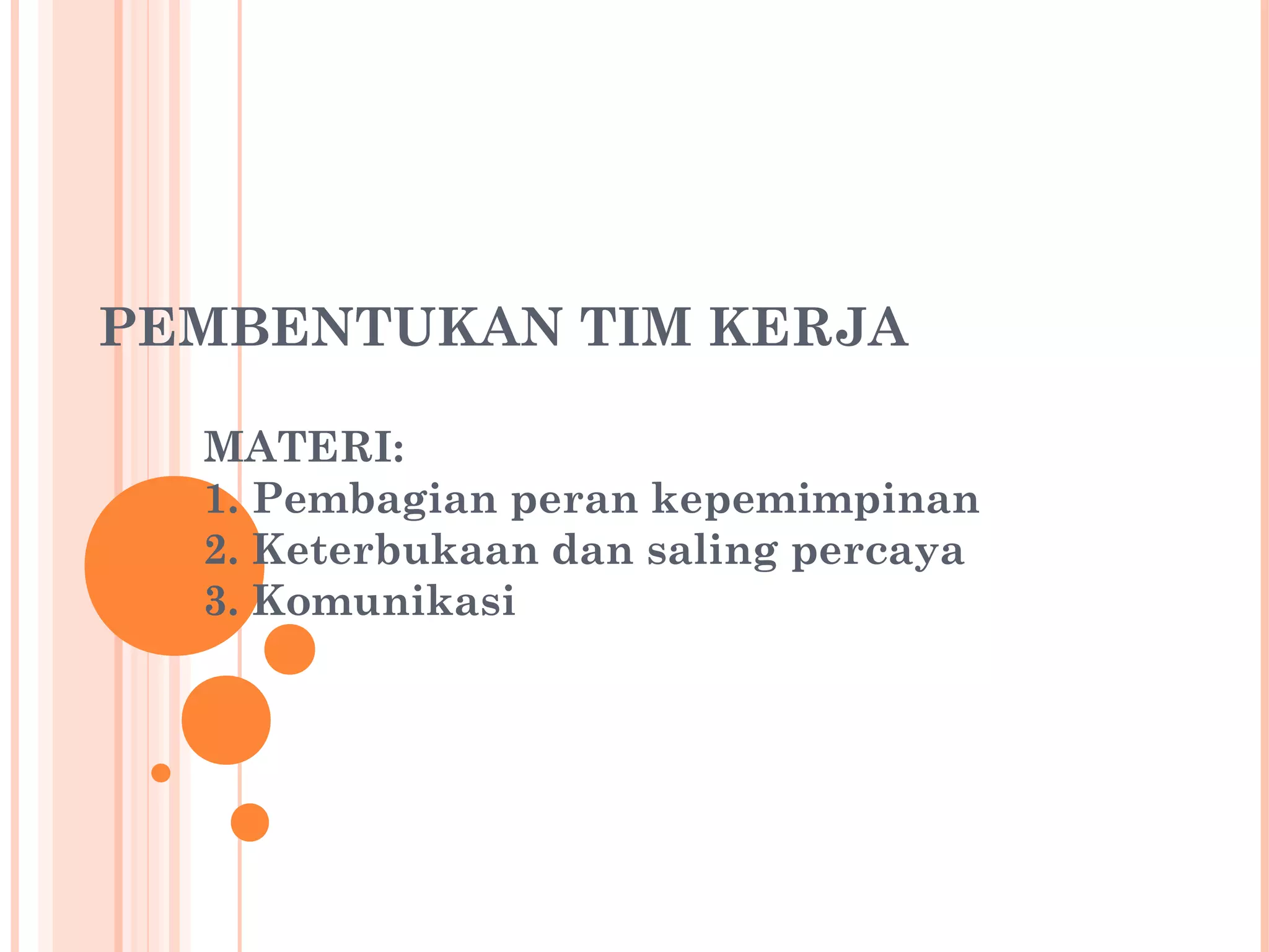 Pembentukan tim kerja | PPT