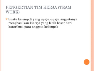 Pembentukan tim kerja | PPT
