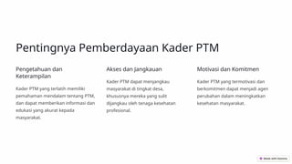 Materi pembinaan dan Pemberdayaan-Kader-PTM.pptx