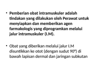 Pemberian Injeksi Intramukular.Obat yang diberikan melalui jalur I.M ...