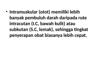 Pemberian Injeksi Intramukular.Obat yang diberikan melalui jalur I.M ...