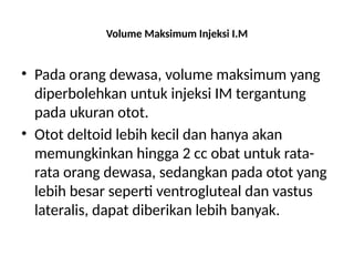 Pemberian Injeksi Intramukular.Obat yang diberikan melalui jalur I.M ...