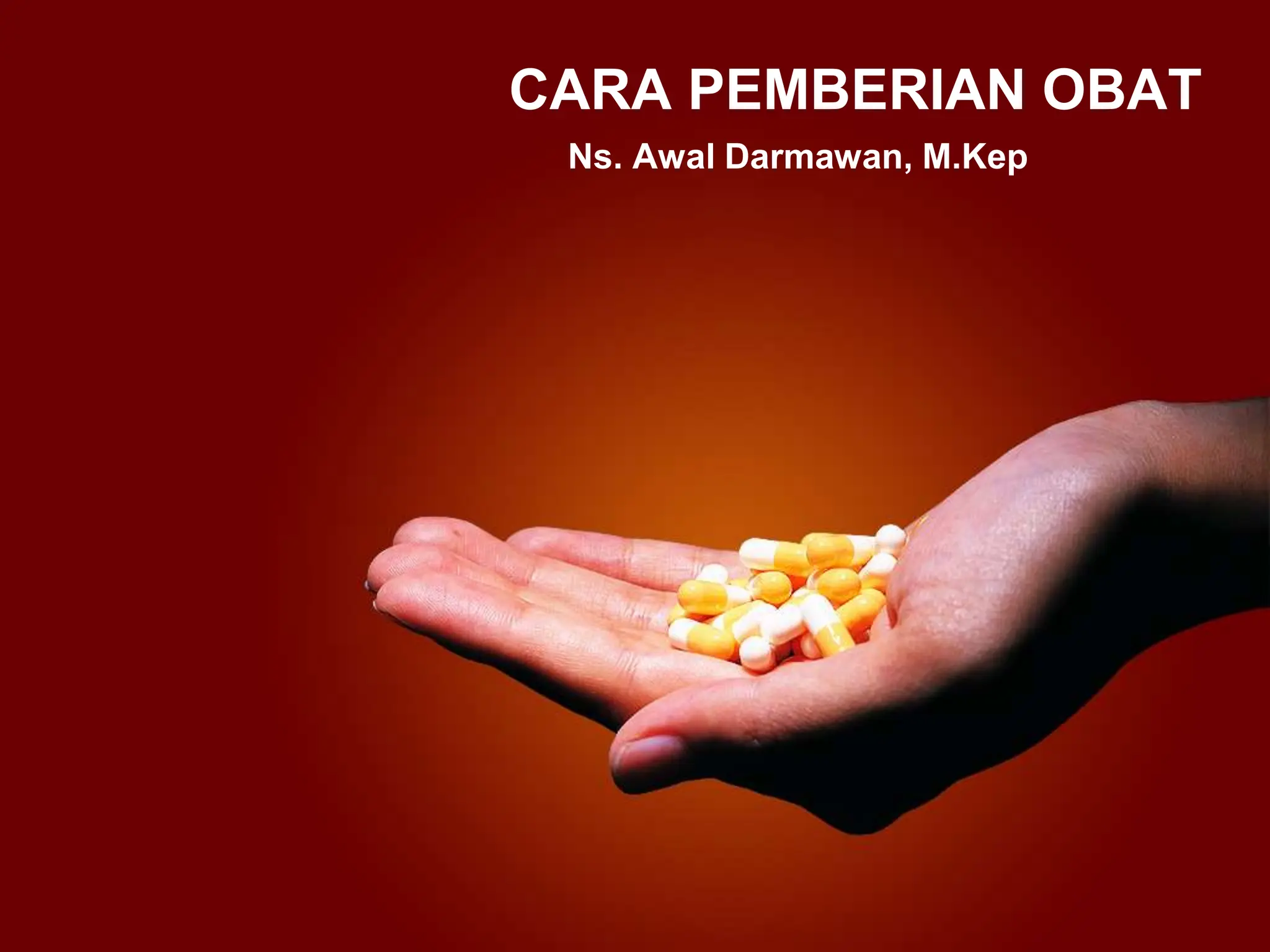 PEMBERIAN OBAT -OBATAN SESUAI STANDAR OPERASIONAL PROSEDURE.pptx