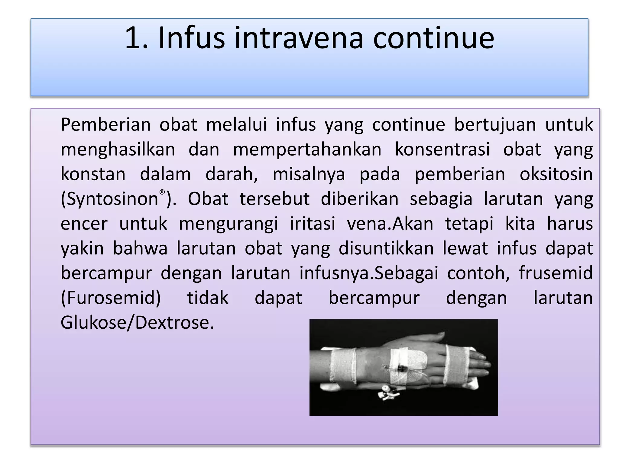 Pemberian obat melalui selang intravena | PPTX