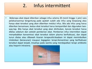 Pemberian obat melalui selang intravena | PPTX