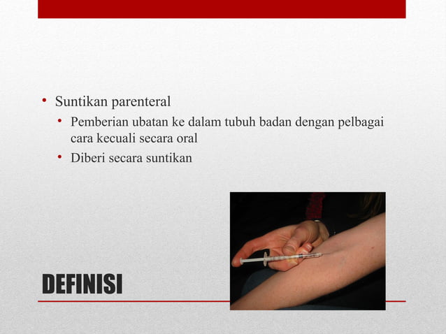 PEMBERIAN UBAT PARENTERAL | PPT