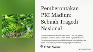 Materi Sejarah Pemberontakan-PKI-Madiun-Sebuah-Tragedi-Nasional.pptx