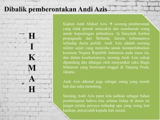 SEJARAH INDONESIA PEMBERONTAKAN ANDI AZIS | PPTX