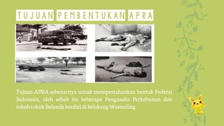Pemberontakan apra | PPTX