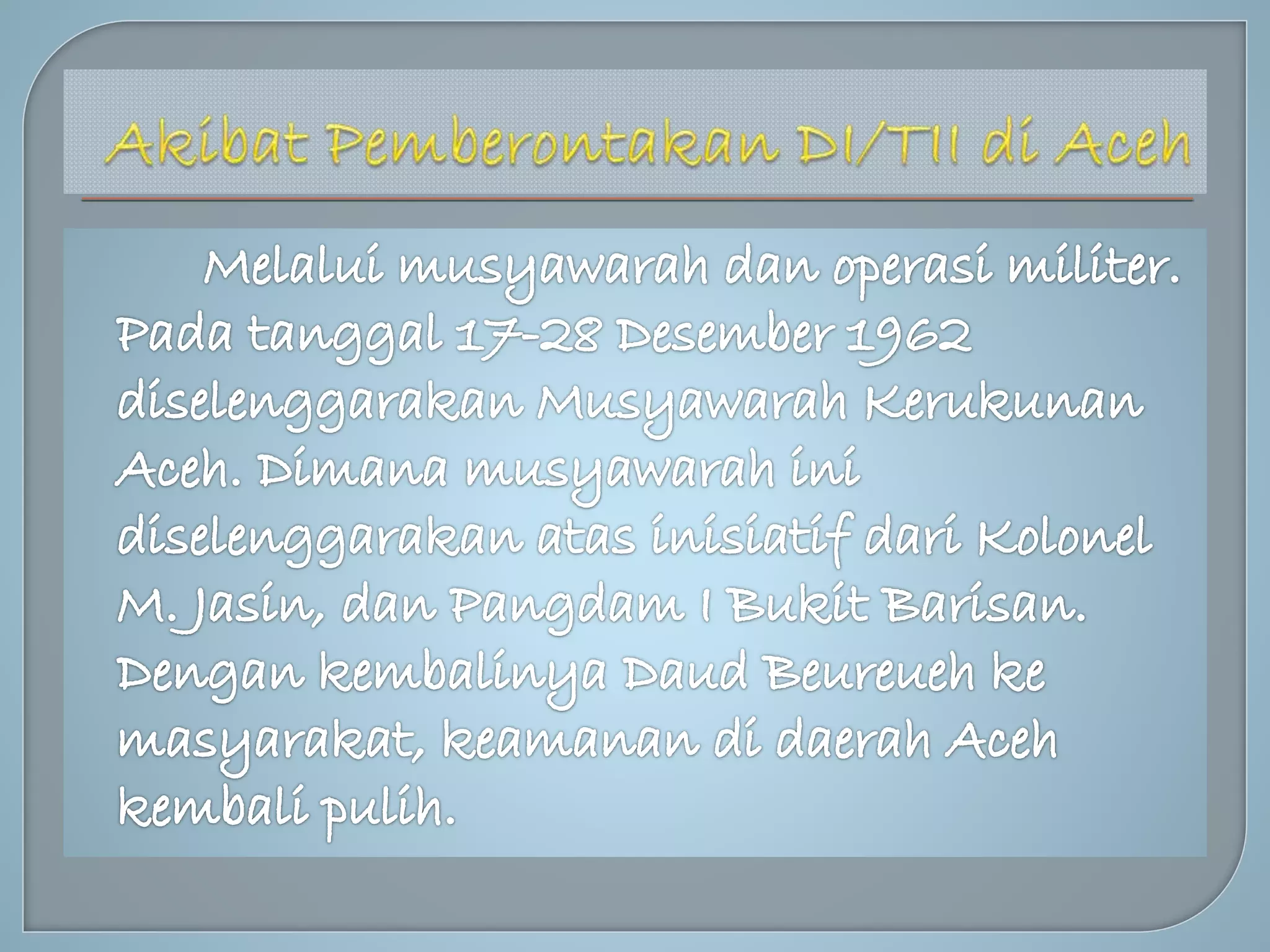 IPS Sejarah Pemberontakan DI/TII (Darul Islam atau Tentara Islam ...