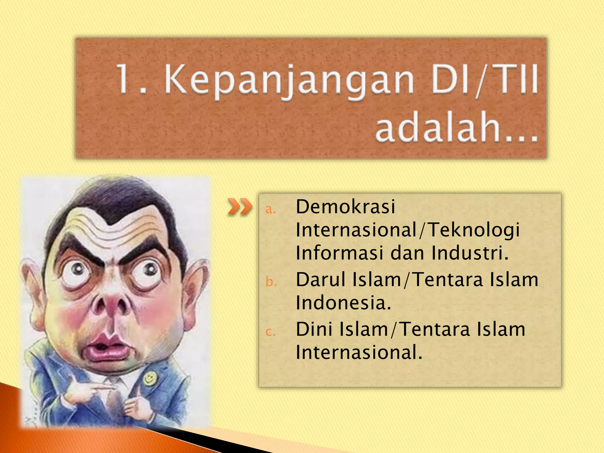 IPS Sejarah Pemberontakan DI/TII (Darul Islam atau Tentara Islam ...