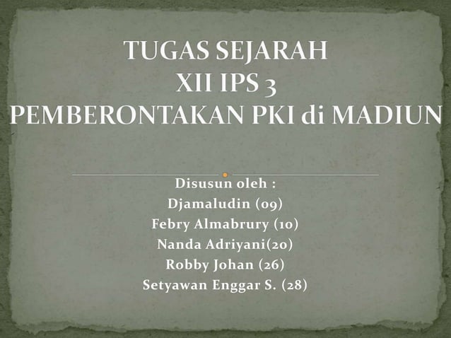 Pemberontakan pki madiun 1948 | PPTX