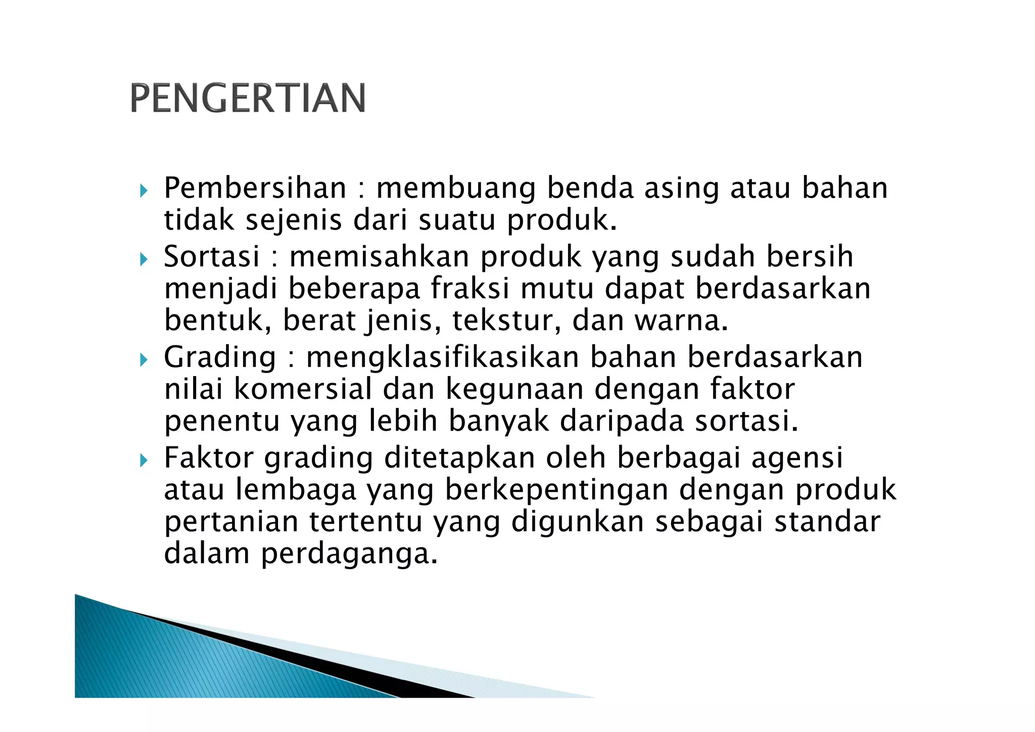 Pembersihan, Sortasi, dan Grading.pdf