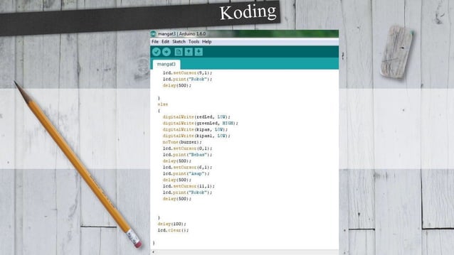 Pendeteksi Asap Rokok berbasis Arduino dengan menggunakan Sensor MQ-2 ...