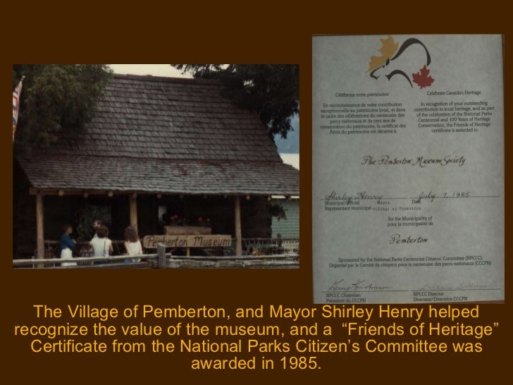 Pemberton museum29 th