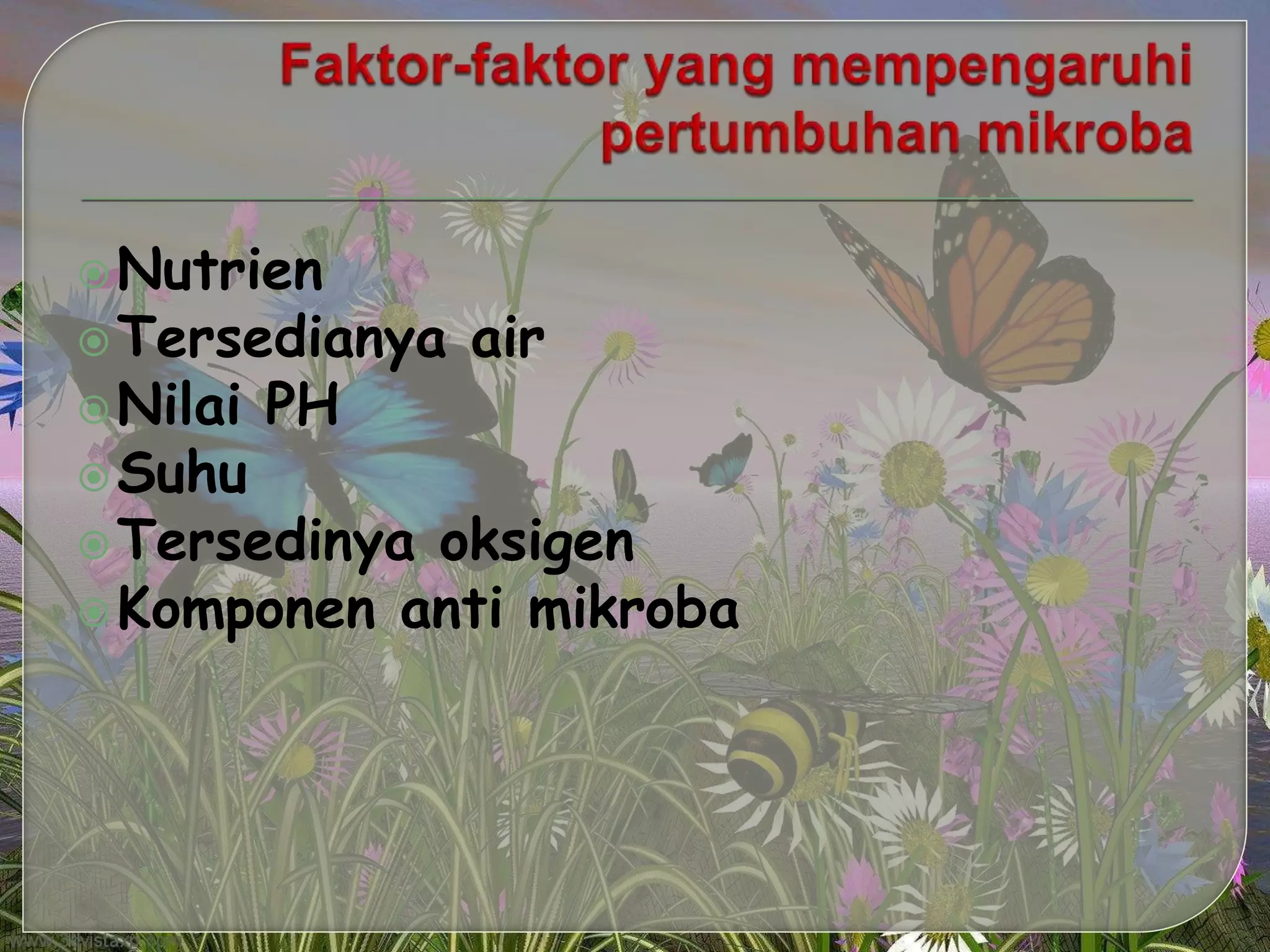 Pembiakan & pertumbuhan mikroorganisme. Point2nya saja. | PPTX