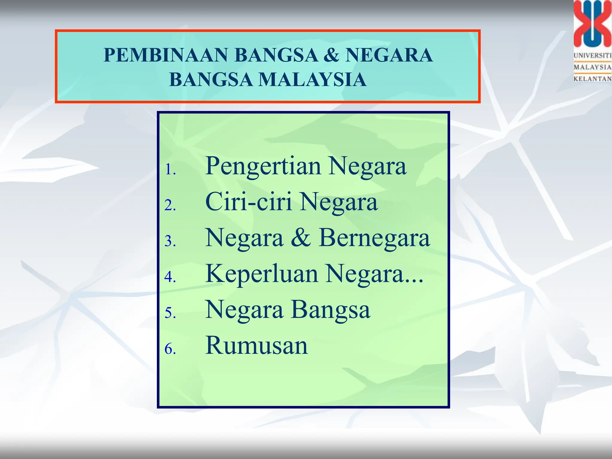 Pembinaan-Bangsa-Dan-Negara-Bangsa-Malaysia.ppt