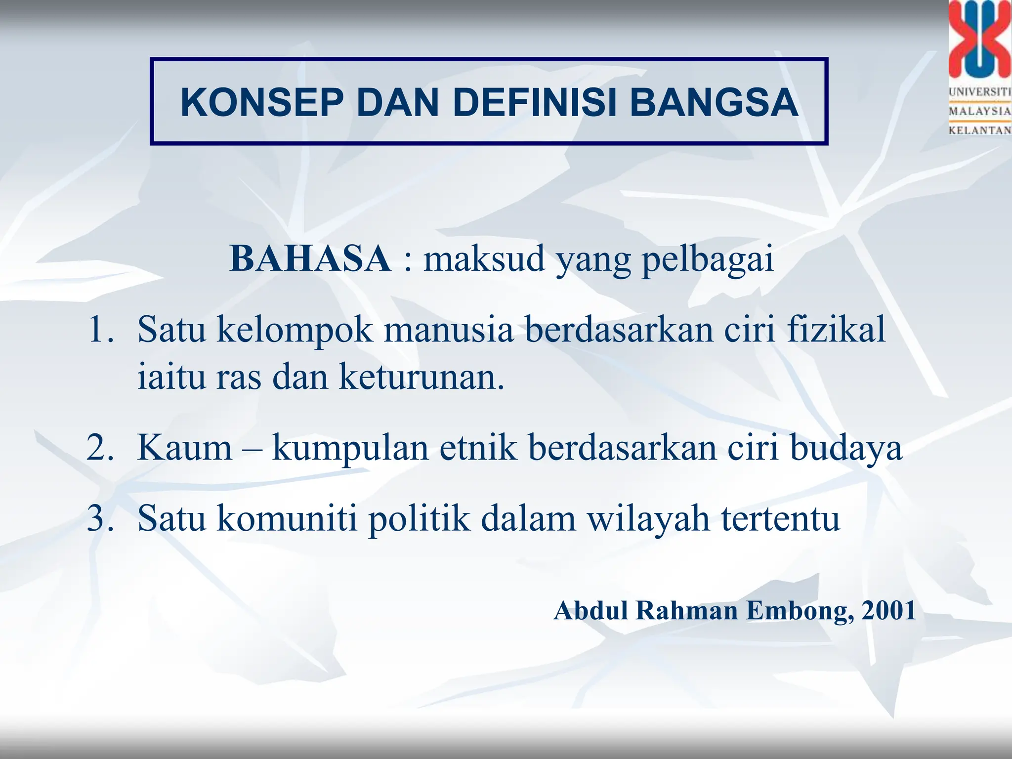 Pembinaan-Bangsa-Dan-Negara-Bangsa-Malaysia.ppt