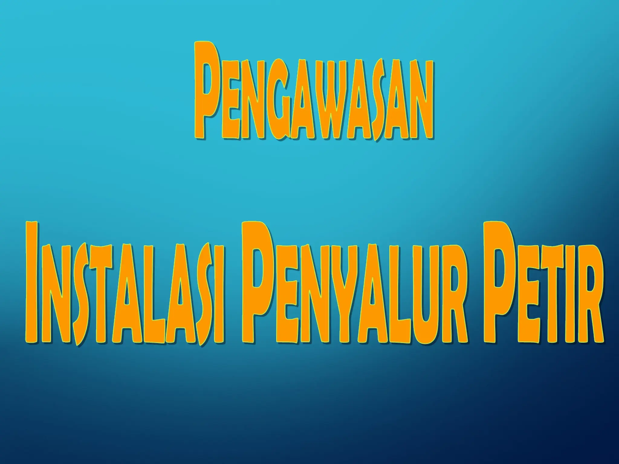 pembinaan dan pengawasan norma K3 instalasi penyalur petir.ppt