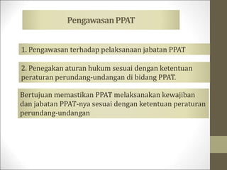 Pembinaan dan Pengawasan PPAT (Permen Nomor 20 Tahun 2018) | PPT