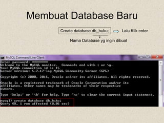 Pembuatan database dan tabel | PPTX