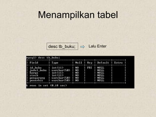 Pembuatan database dan tabel | PPTX
