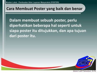 Pembuatan Iklan Layanan Masyarakat (Poster) | PPTX
