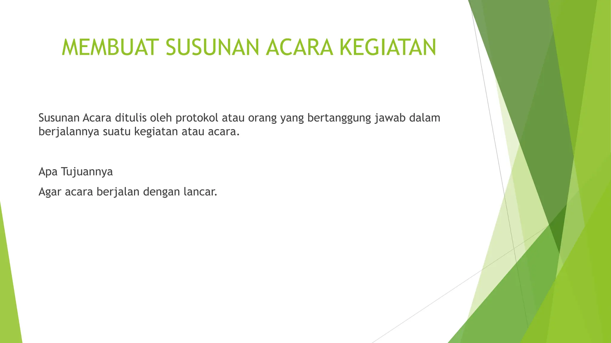 PEMBUATAN SUSUNAN ACARA KEGIATAN.pptx