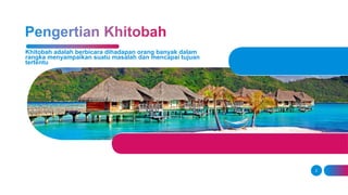 Pembukaan dan penutupan khitobah | PPT