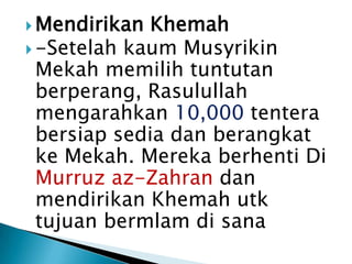 Pembukaan kota mekah 2 | PPTX