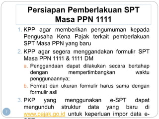 Pembuka sosialisasi spt masa ppn 1111 eselon iii | PPT