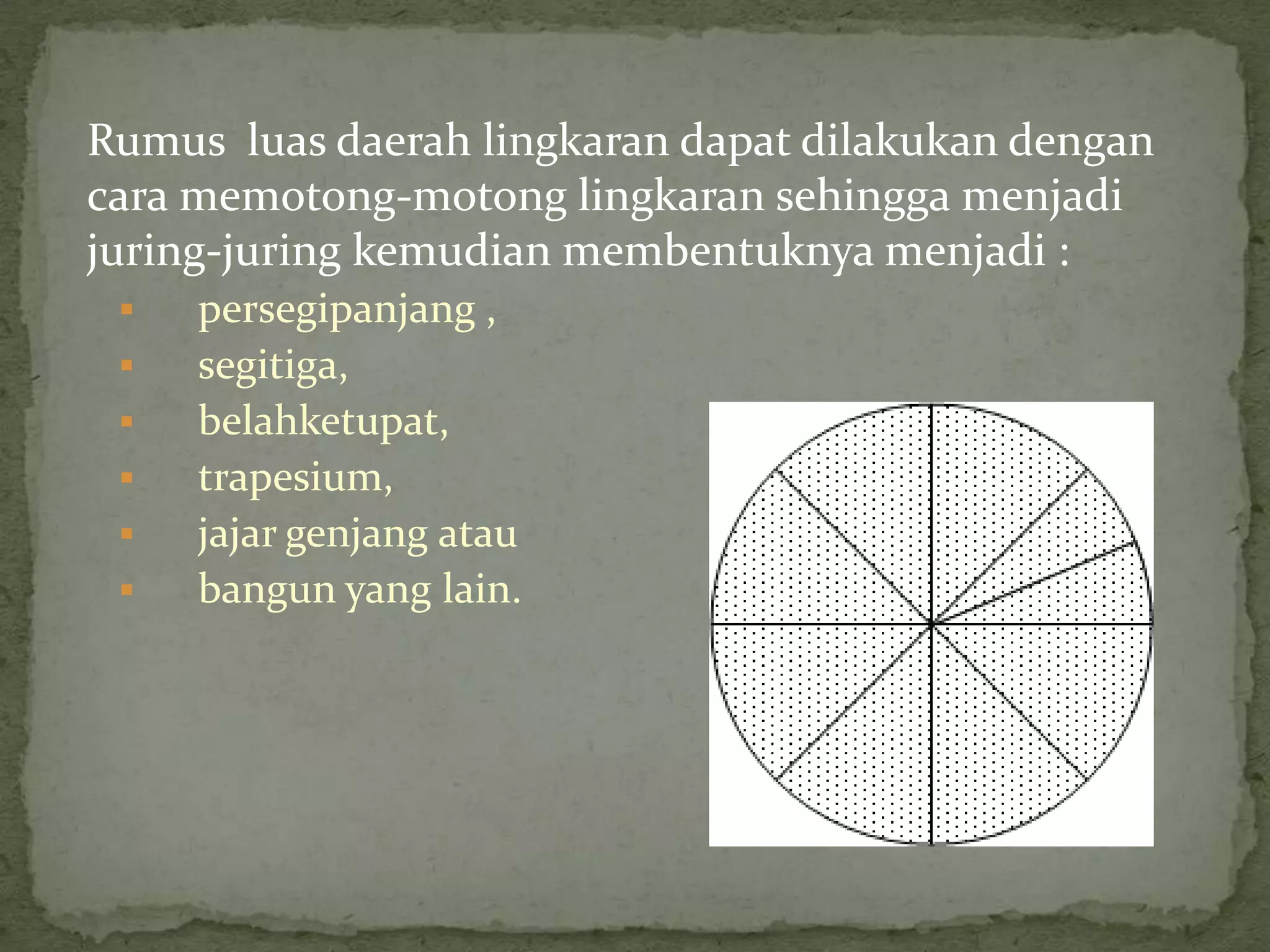 Pembuktian rumus-luas-lingkaran | PPT