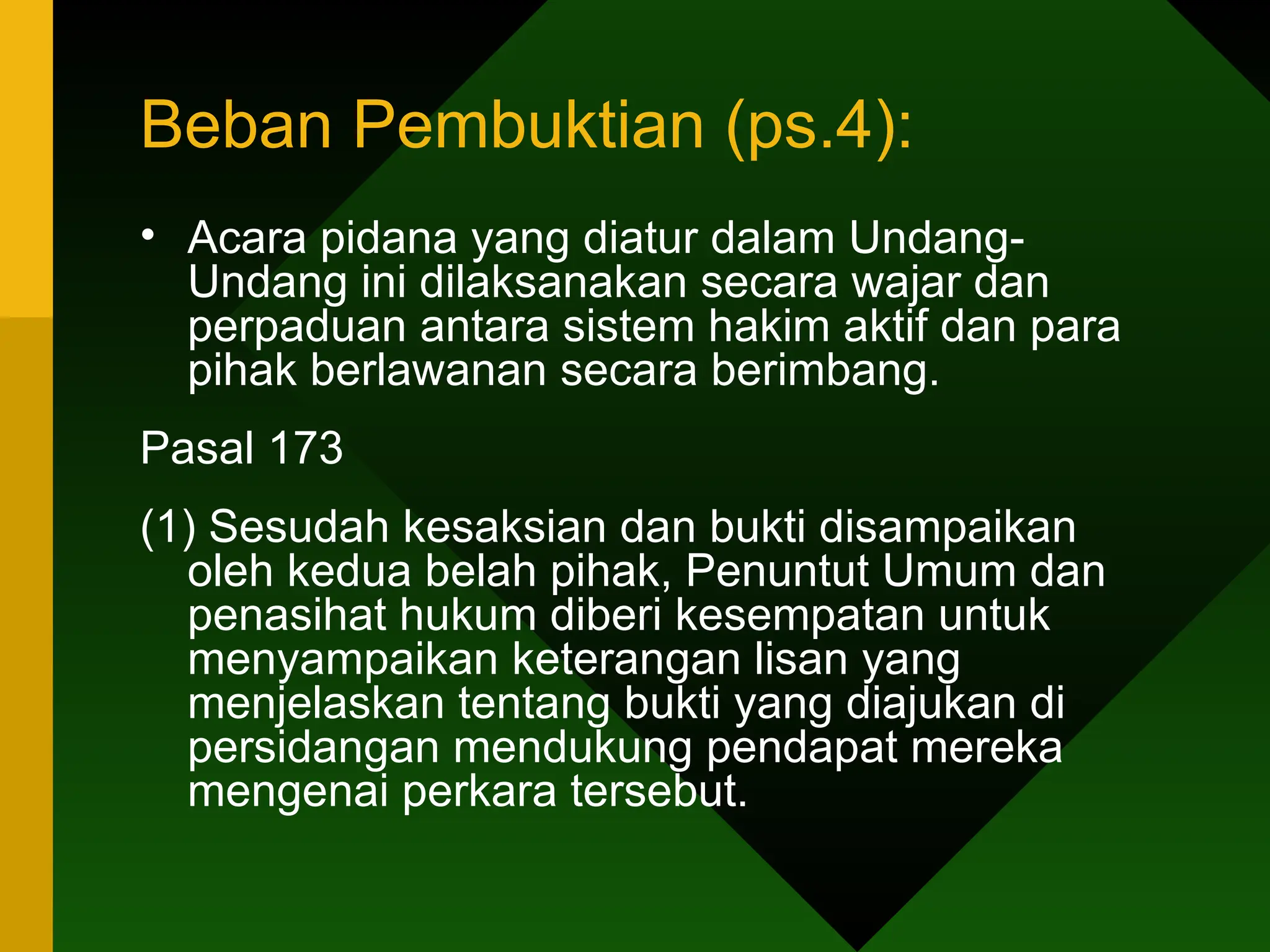 Materi Kuliah Hukum Acara Pidana tentang Pembuktian Pidana.ppt