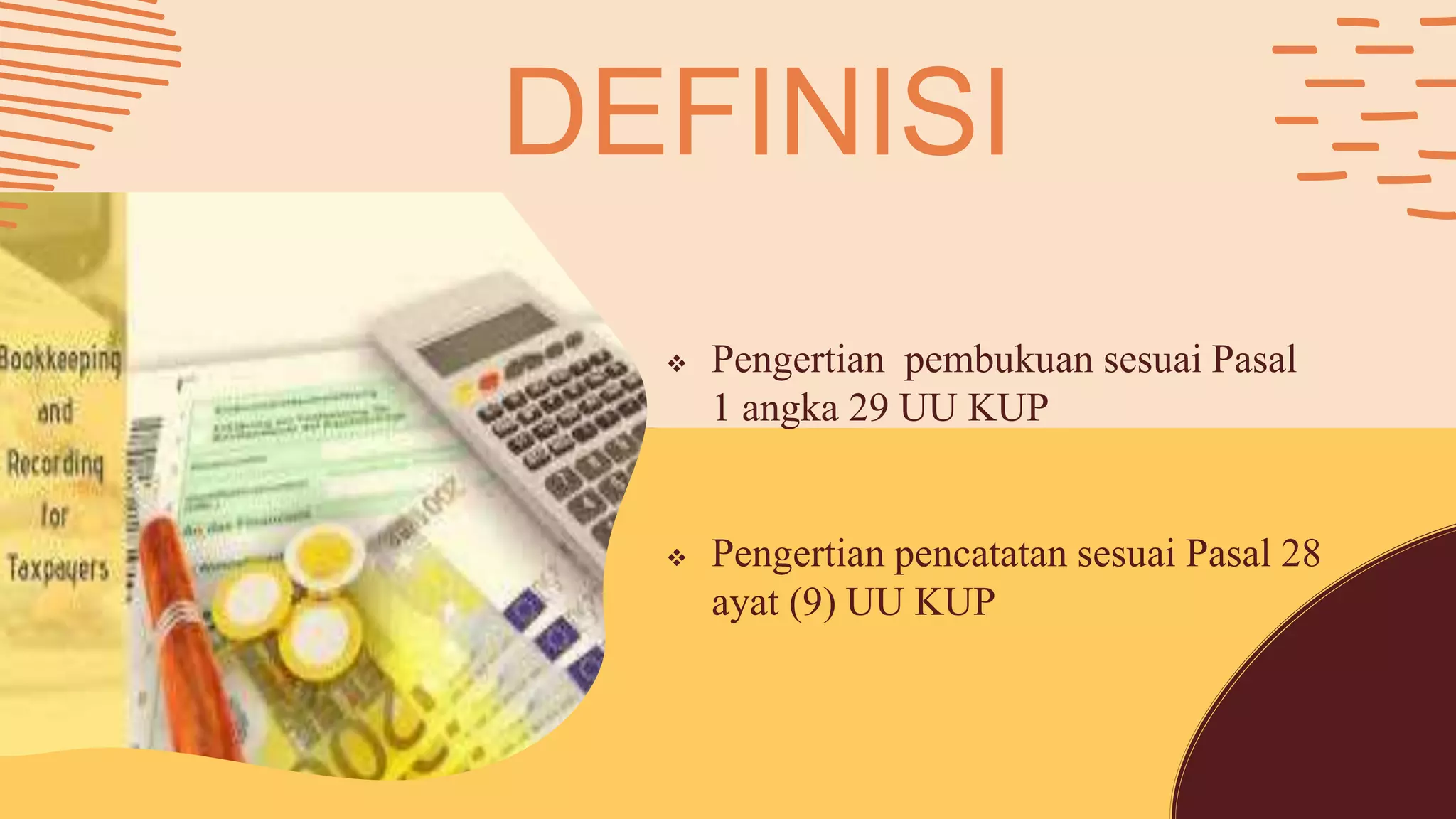 Pembukuan dan Pencatatan perpajakan | PPTX