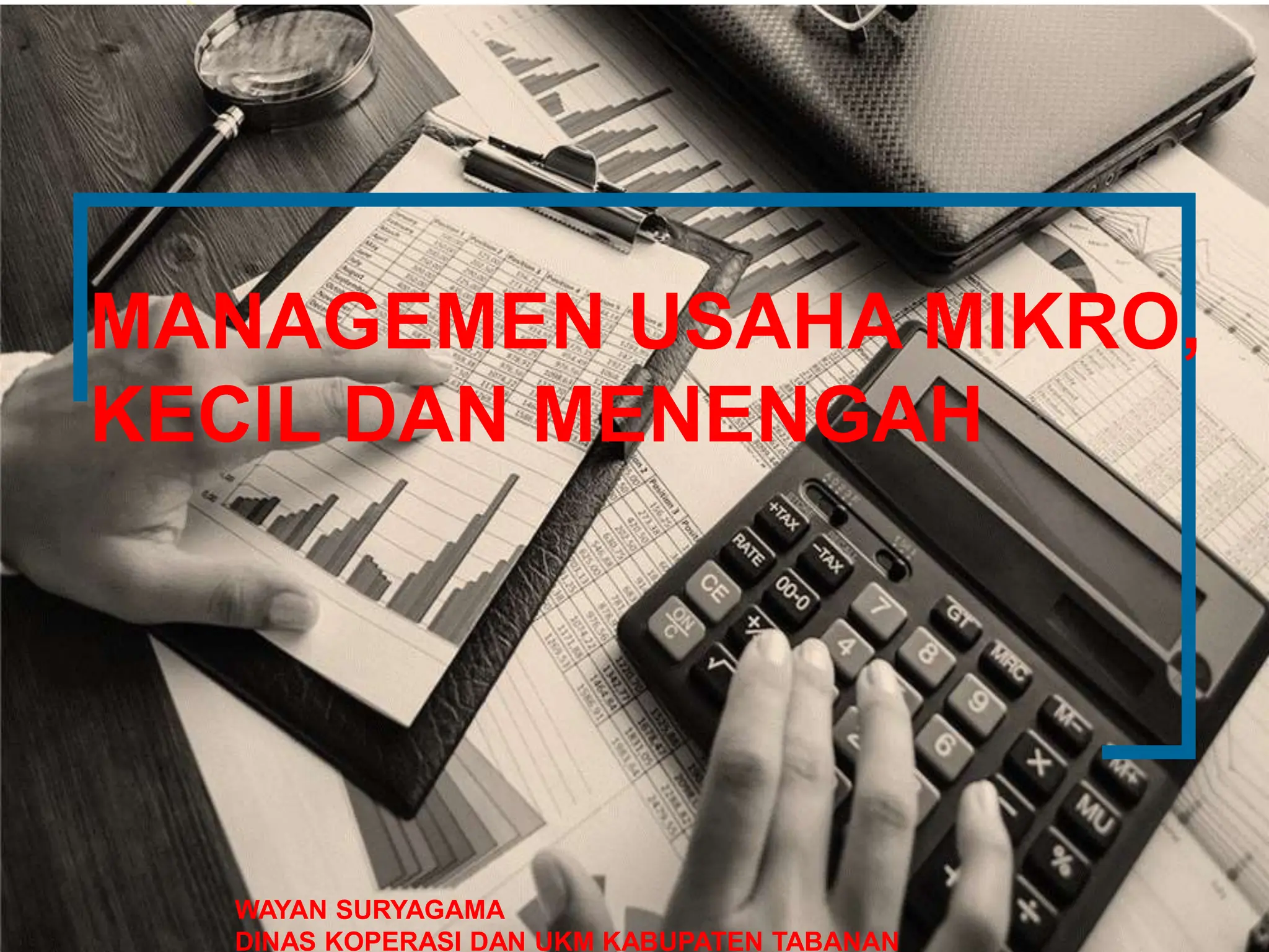 Pencatatan Keuangan Sederhana untuk UMKM .ppt