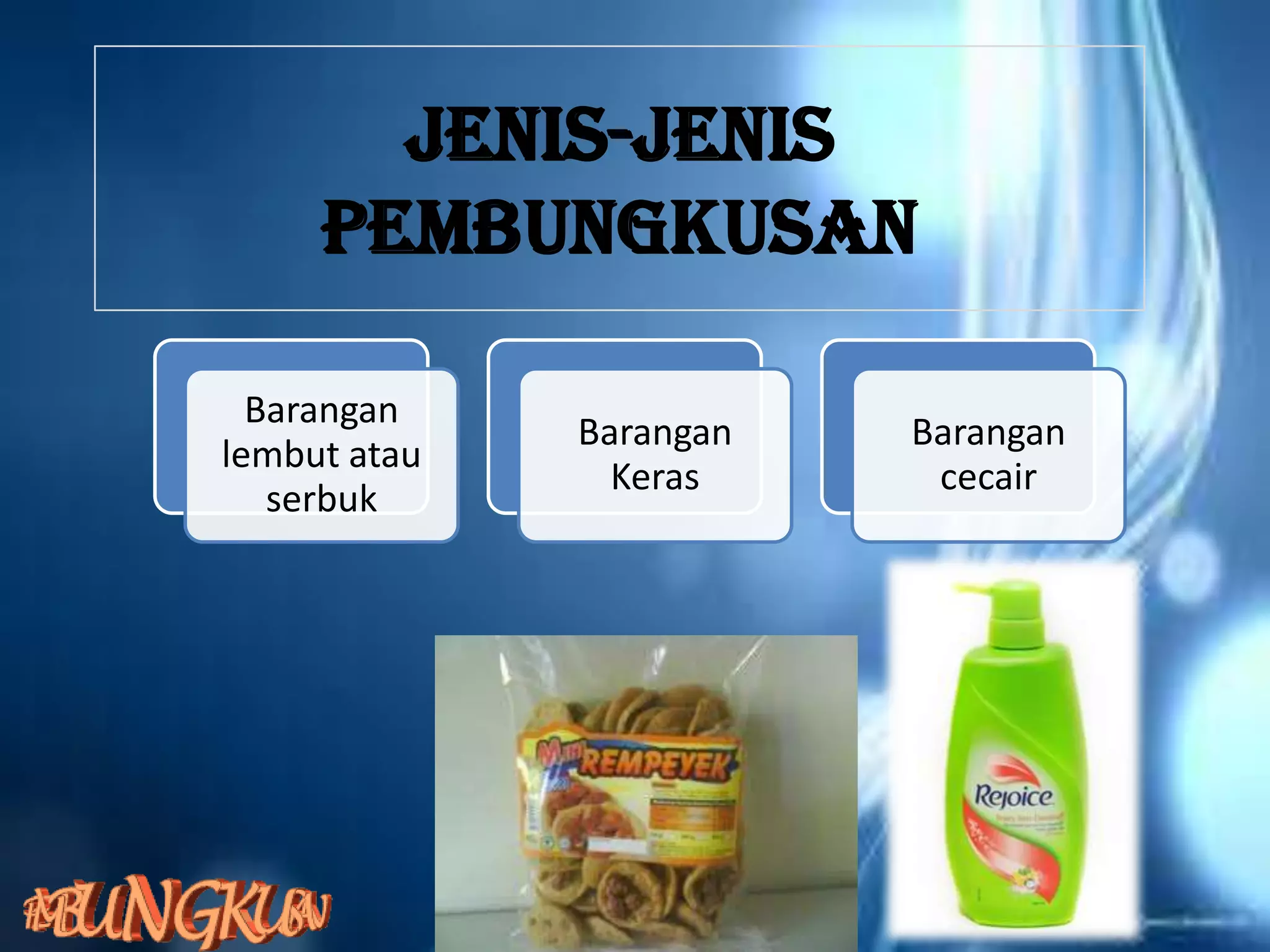 Pembungkusan 1 | PPT