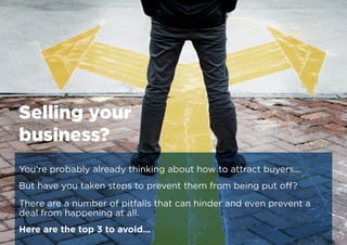 3 reasons why you won't sell your business | PDF | Sales | Business