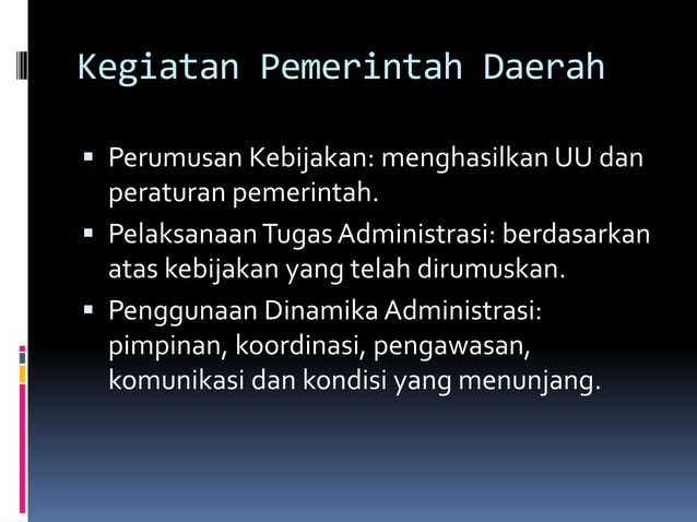 Konsep Dasar Administrasi Pemerintah Daerah | PPTX