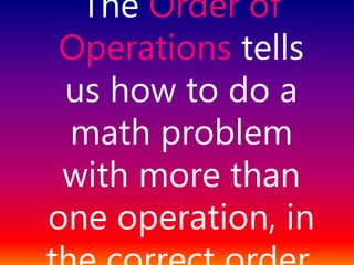 operations(addition, subtraction, multiplication and division.ppt