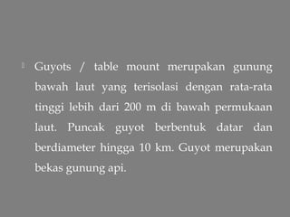 Pemekeran lantai dasar samudra | PPT