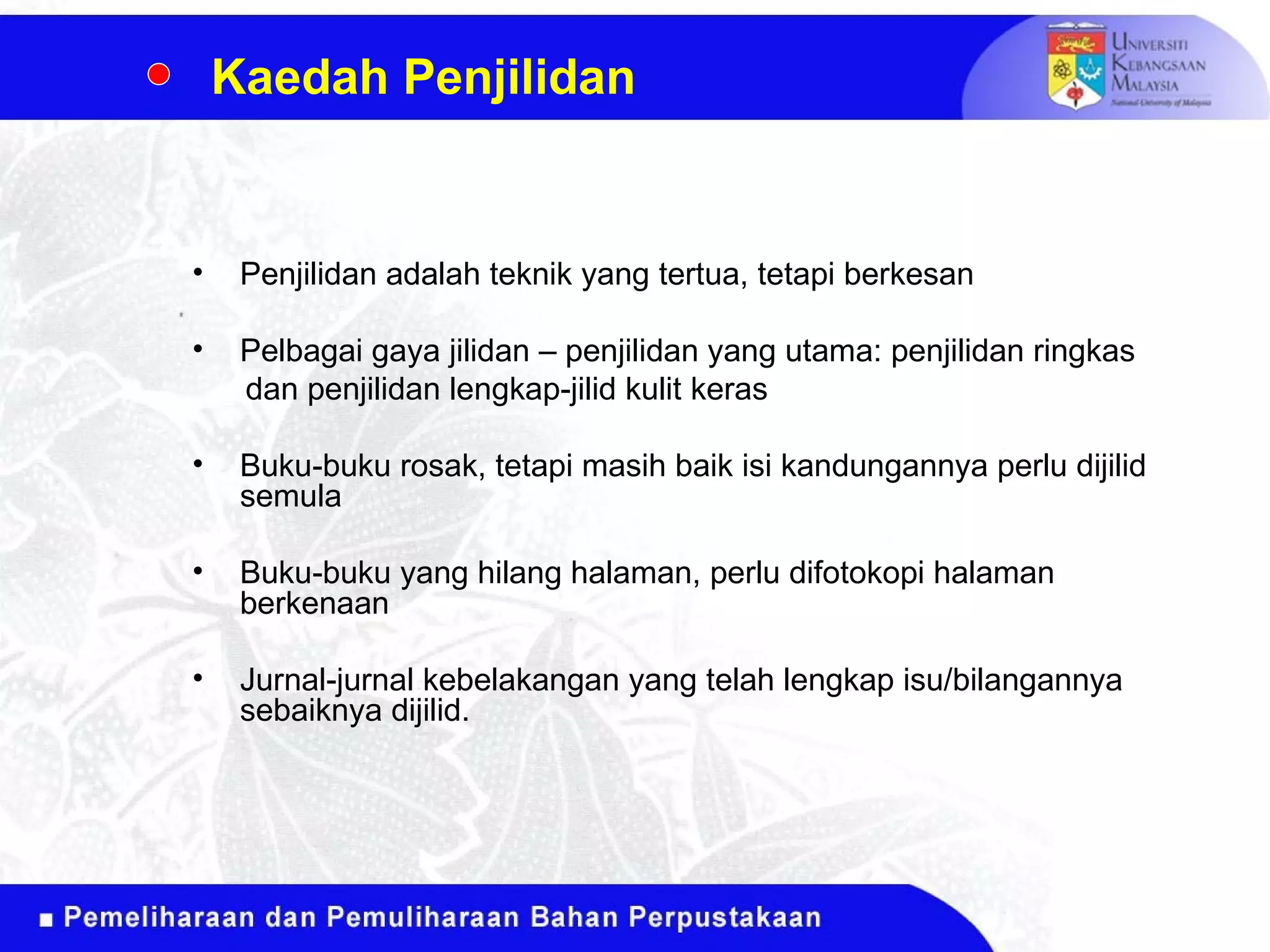 Pemeliharaan dan pemuliharaan | PPT