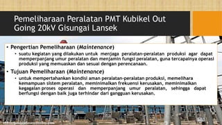 Pemeliharaan peralatan cubicle out going 20 k v gi | PPTX