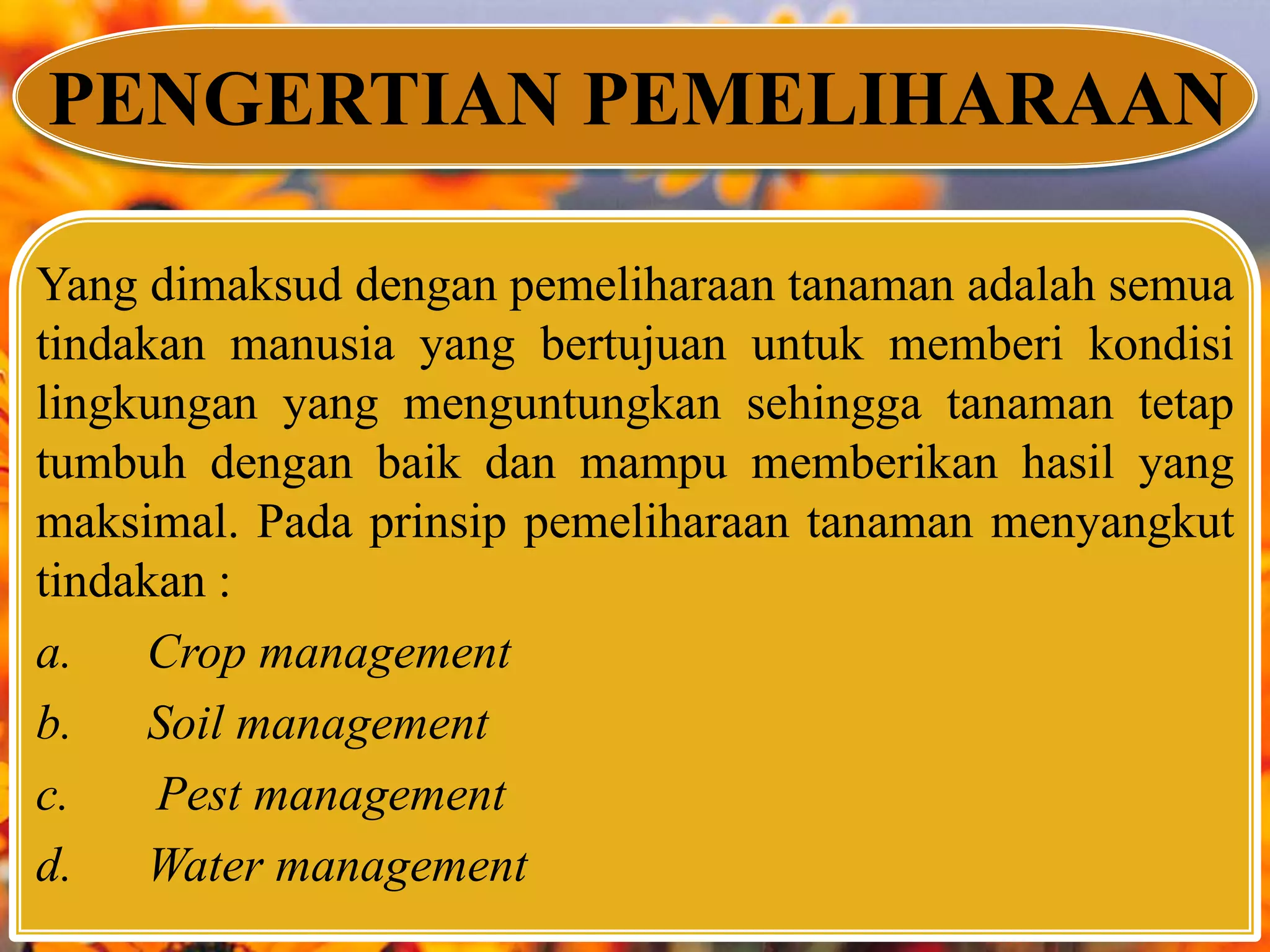Pemeliharaan tanaman | PPTX