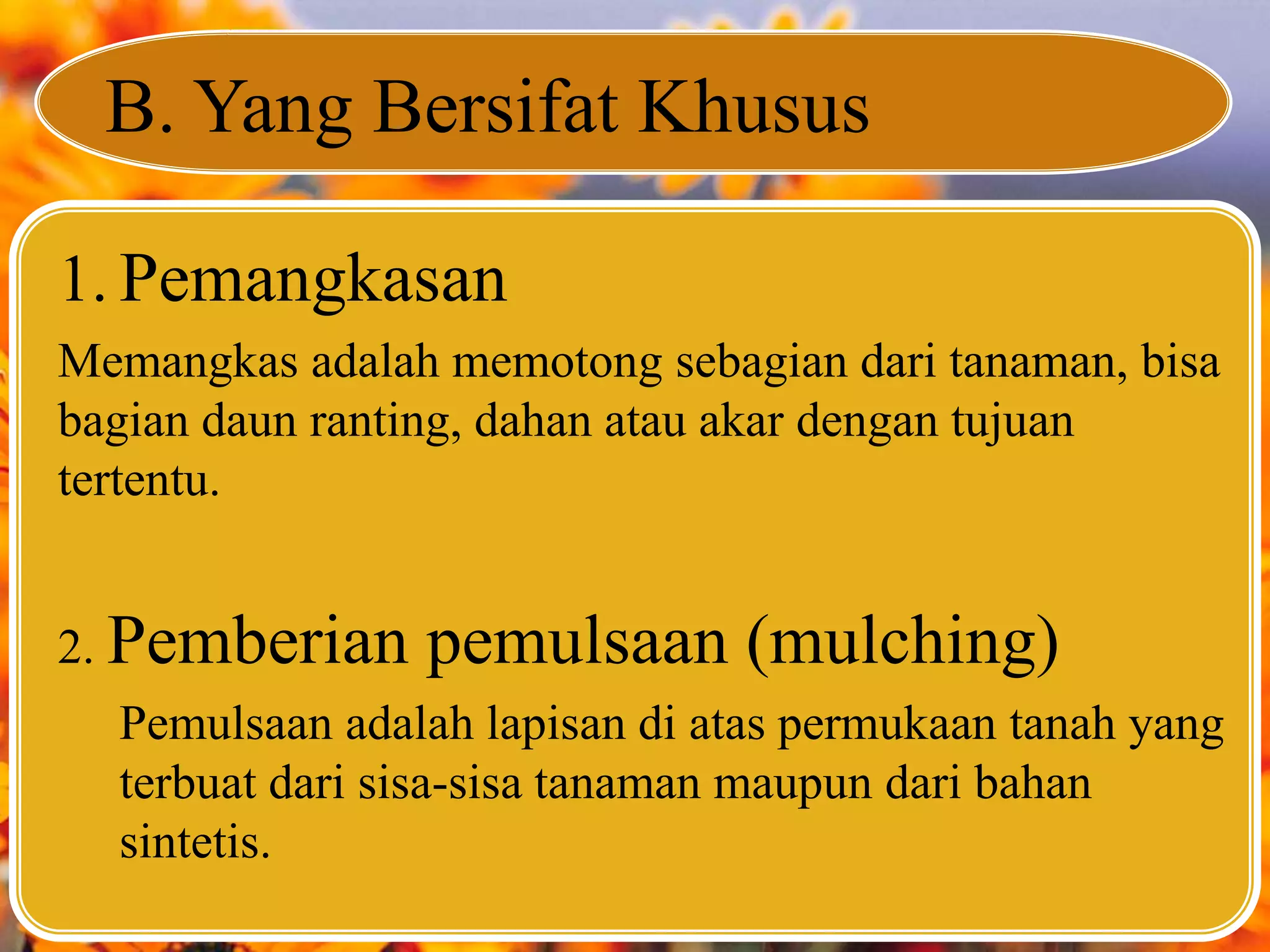 Pemeliharaan tanaman | PPTX