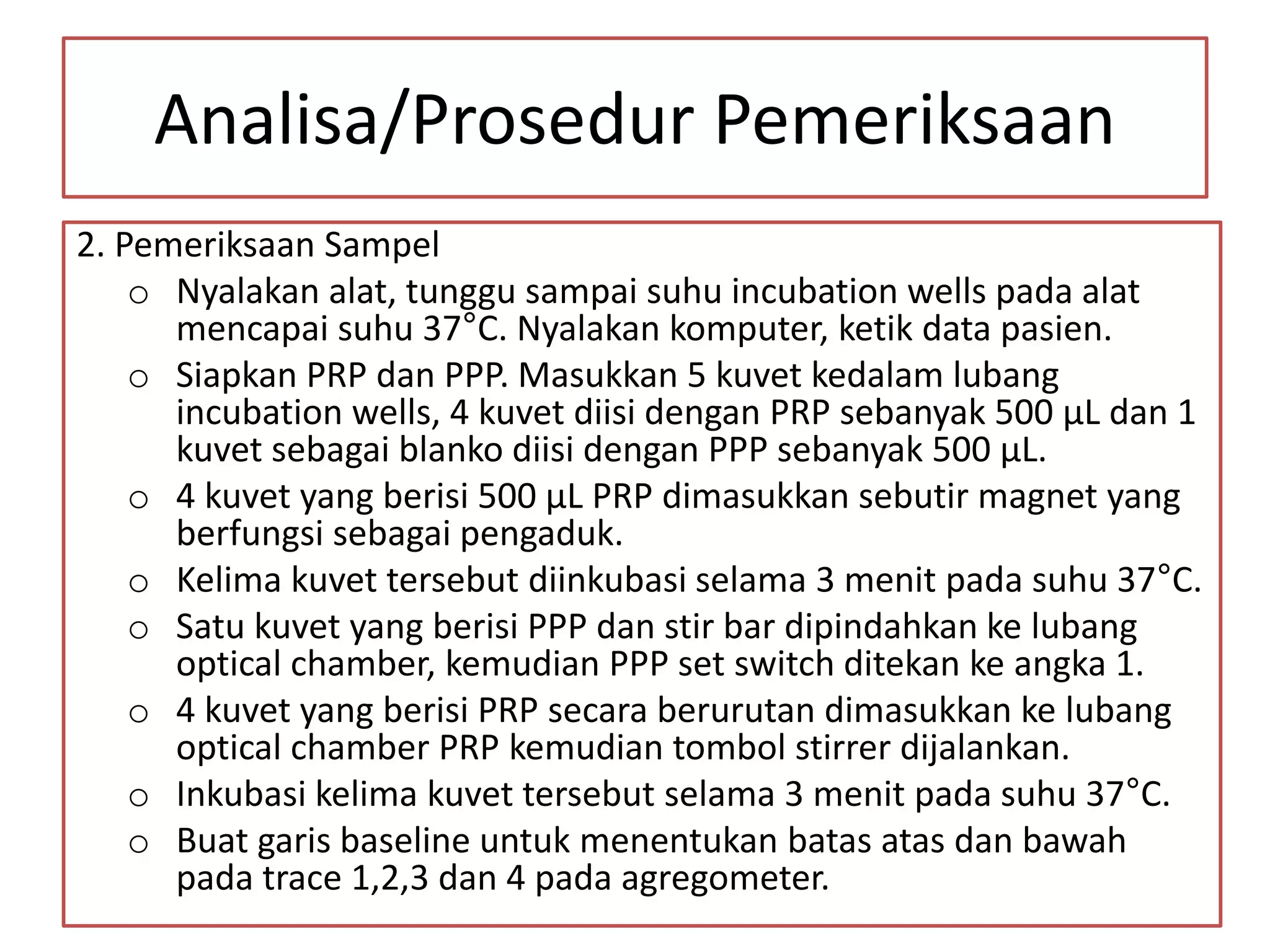 PEMERIKSAAN AGREGASI TROMBOSIT | PPTX