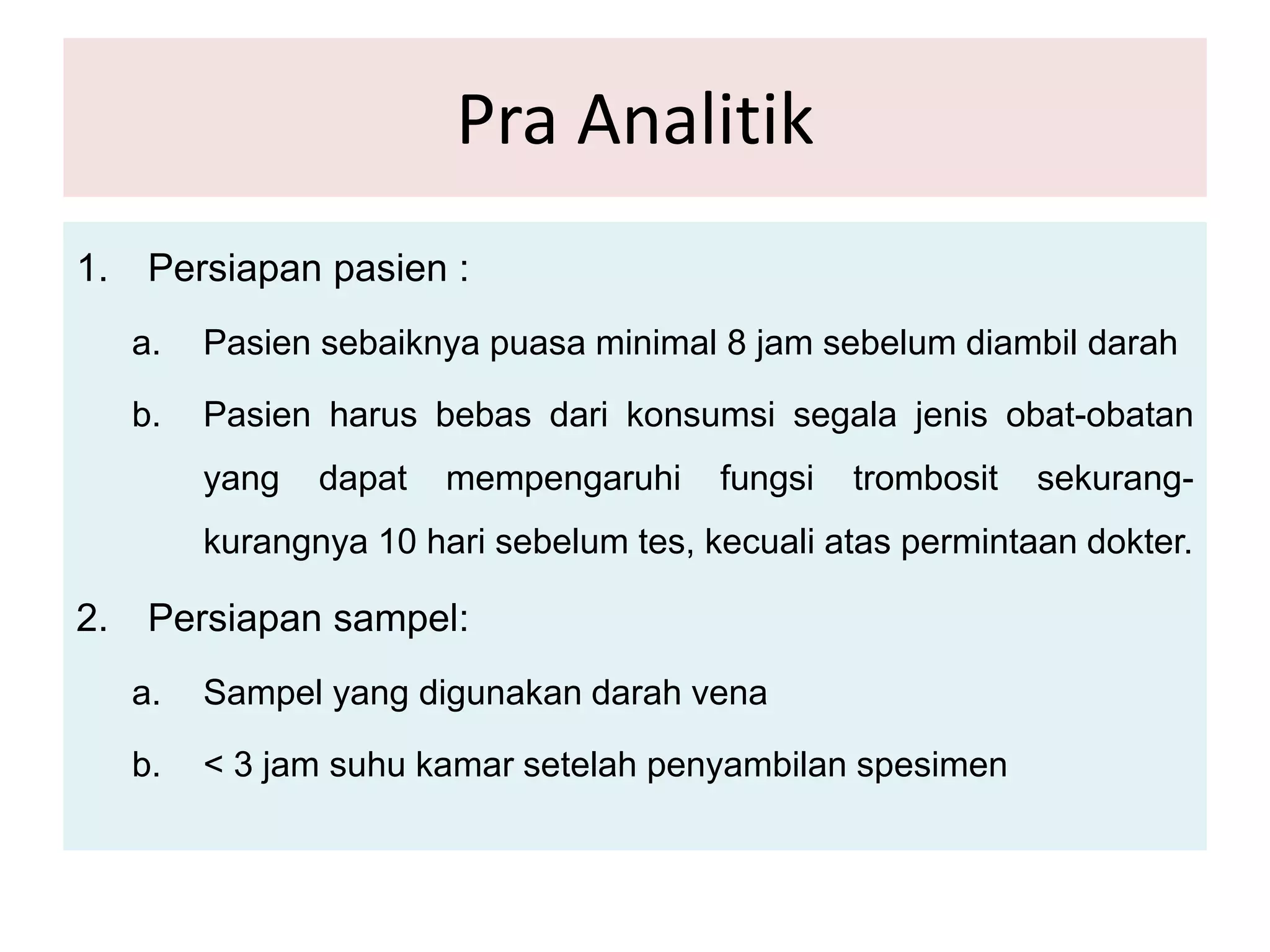 PEMERIKSAAN AGREGASI TROMBOSIT | PPTX