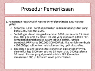 PEMERIKSAAN AGREGASI TROMBOSIT | PPTX